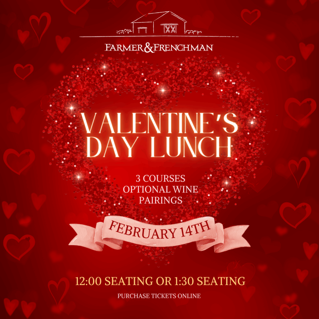 3 Course Valentine's Day Lunch - Farmer and Frenchman Winery
